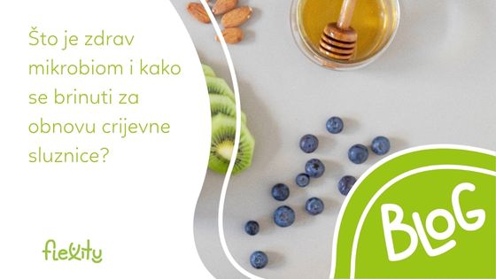 Što je zdrav mikrobiom i kako se brinuti za obnovu crijevne sluznice ...
