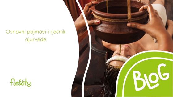 Osnovni pojmovi i rječnik ajurvede | Flexity